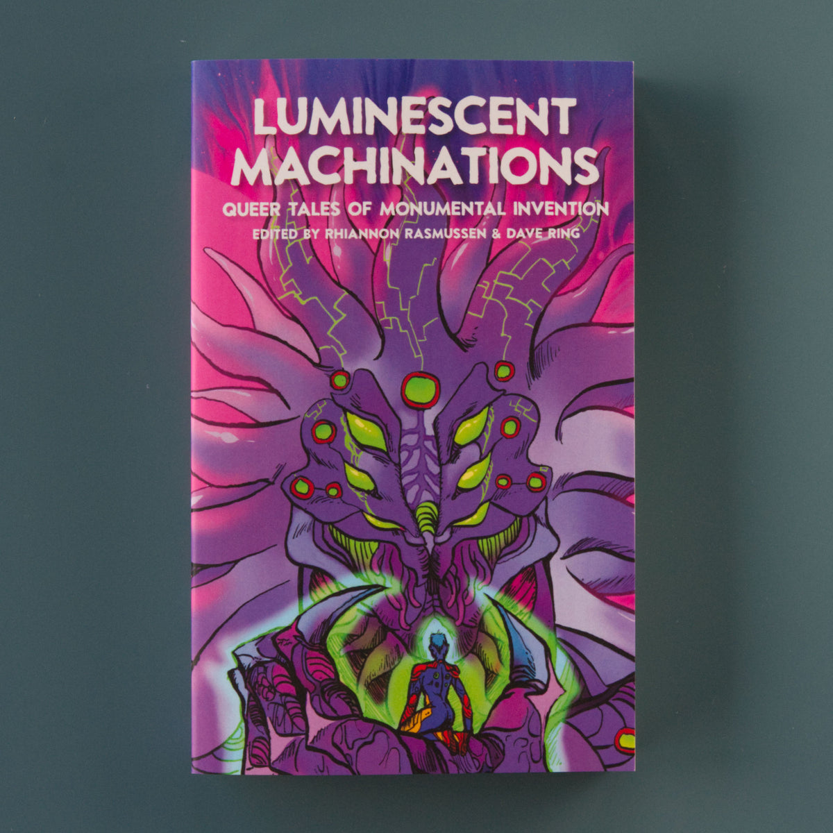 Luminescent Machinations: Queer Tales of Monumental Invention – ratti incantati